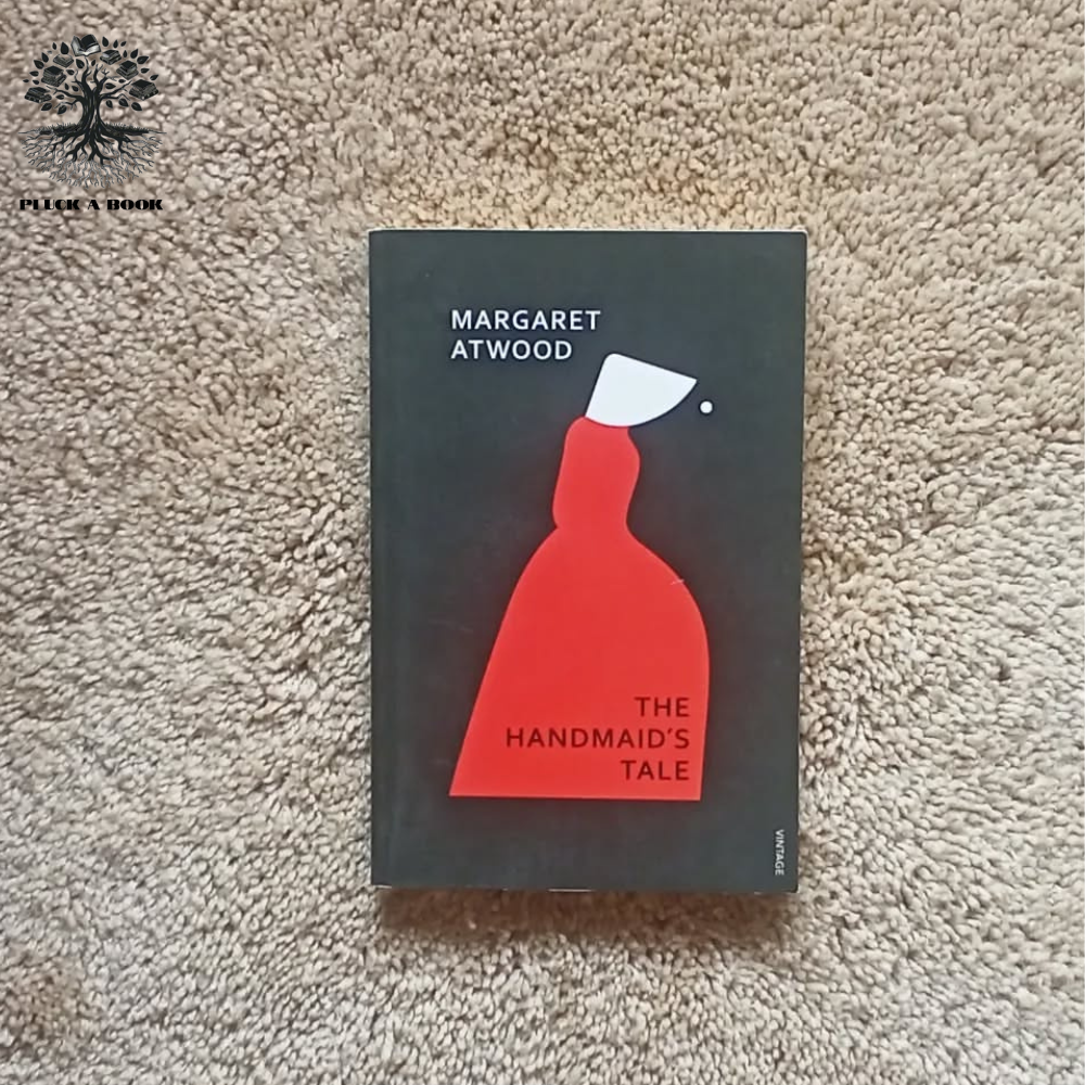 THE HANDMAID'S TALE by Margaret Atwood – Pluck a Book