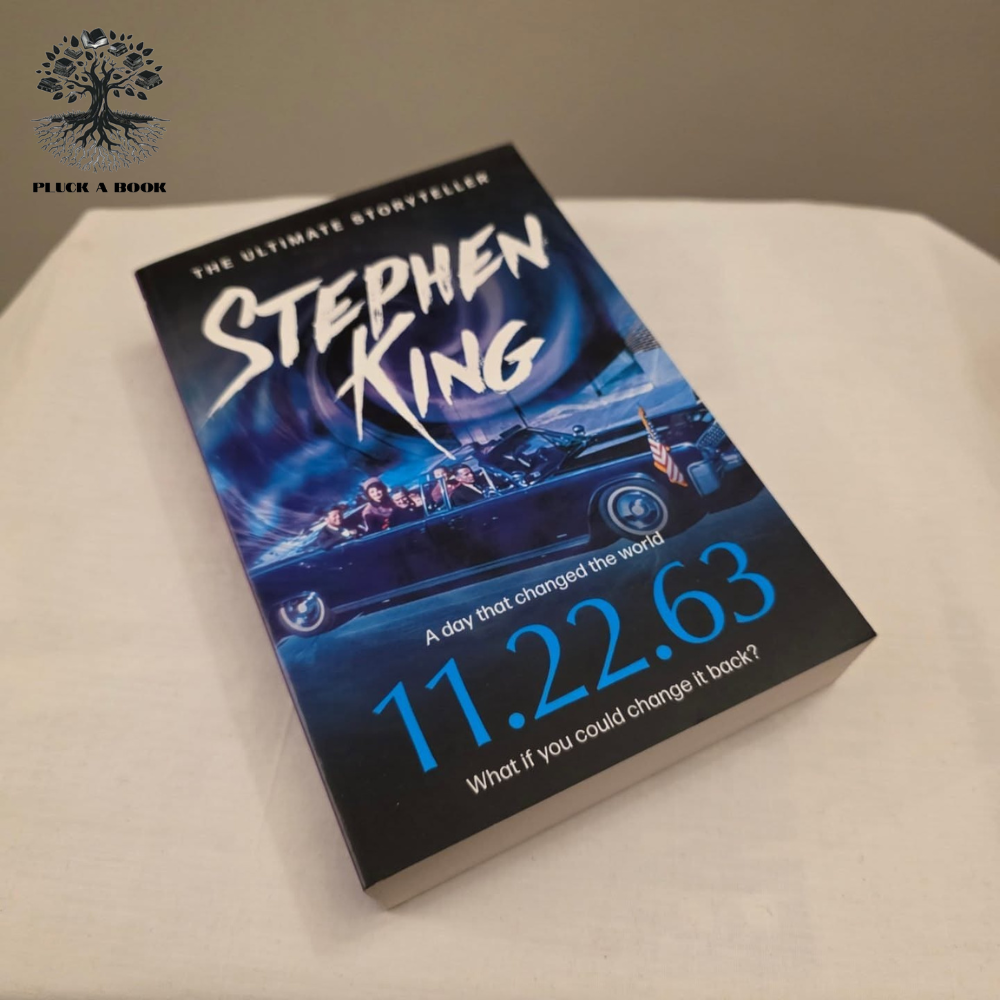 11.22.63 by Stephen King – Pluck a Book