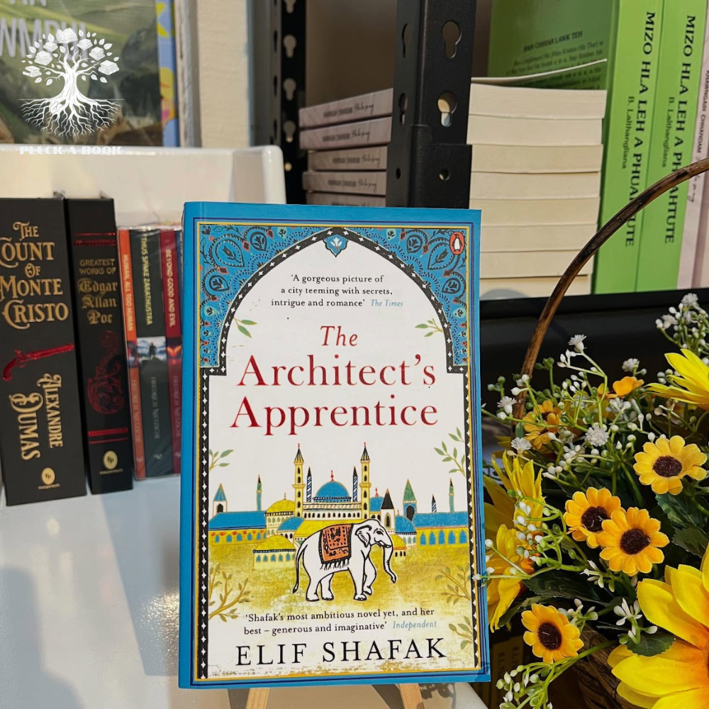 THE ARCHITECT'S APPRENTICE by Elif Shafak – Pluck a Book