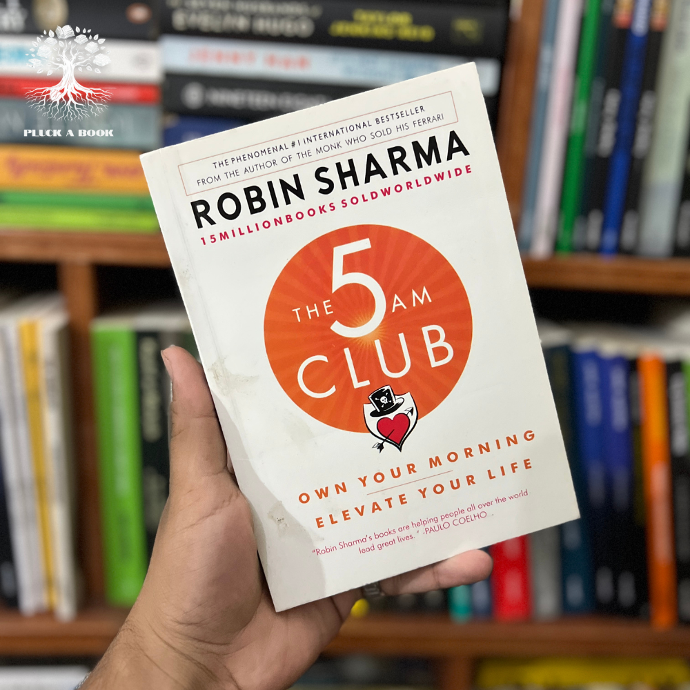 THE 5 AM CLUB by Robin Sharma – Pluck a Book