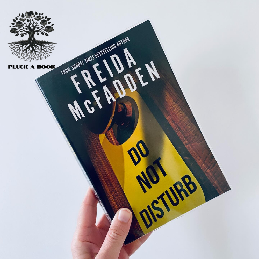 DO NOT DISTURB by Freida McFadden – Pluck a Book
