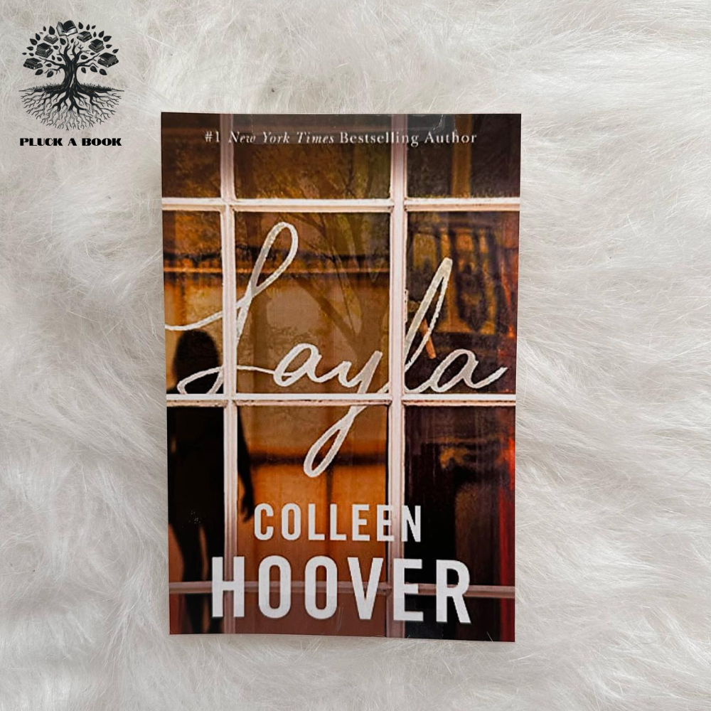 LAYLA by Colleen Hoover – Pluck a Book